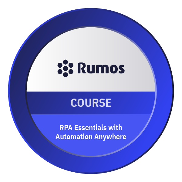 RPA Essentials with Automation Anywhere - Credly