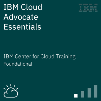 IBM Cloud Advocate Essentials - Credly