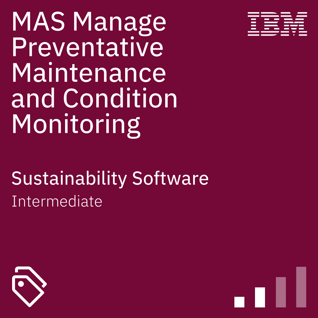 Maximo Application Suite Manage Preventive Maintenance and Condition ...