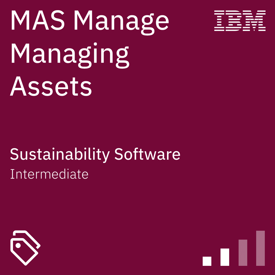 Maximo Application Suite Manage Managing Assets - Credly