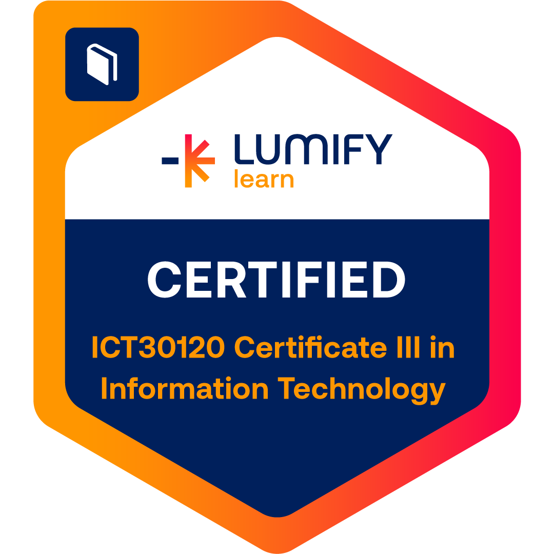 ICT30120 Certificate III in Information Technology Course - Credly