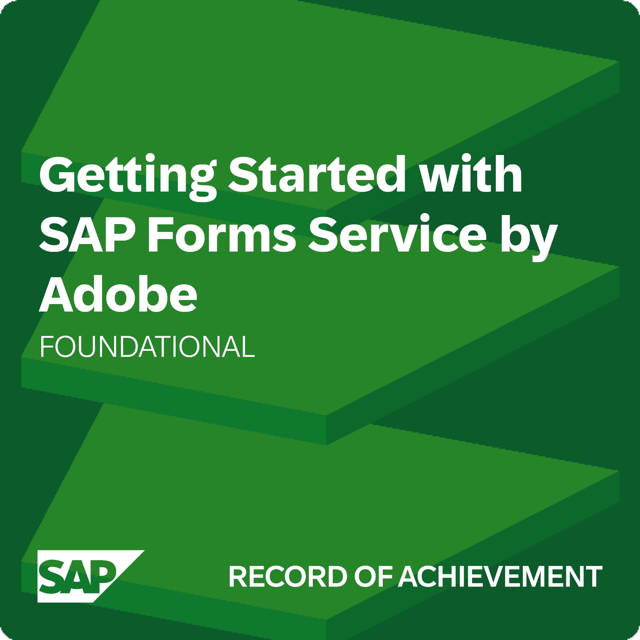 Getting Started with SAP Forms Service by Adobe - Record of Achievement ...