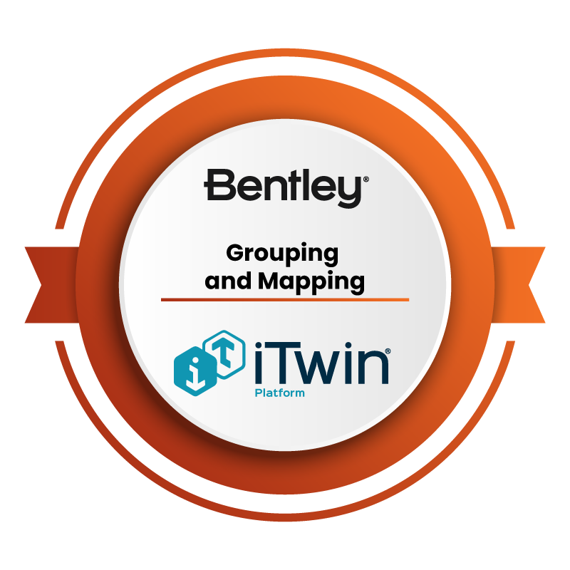 Bentley iTwin Learning Badge: Grouping and Mapping - Credly