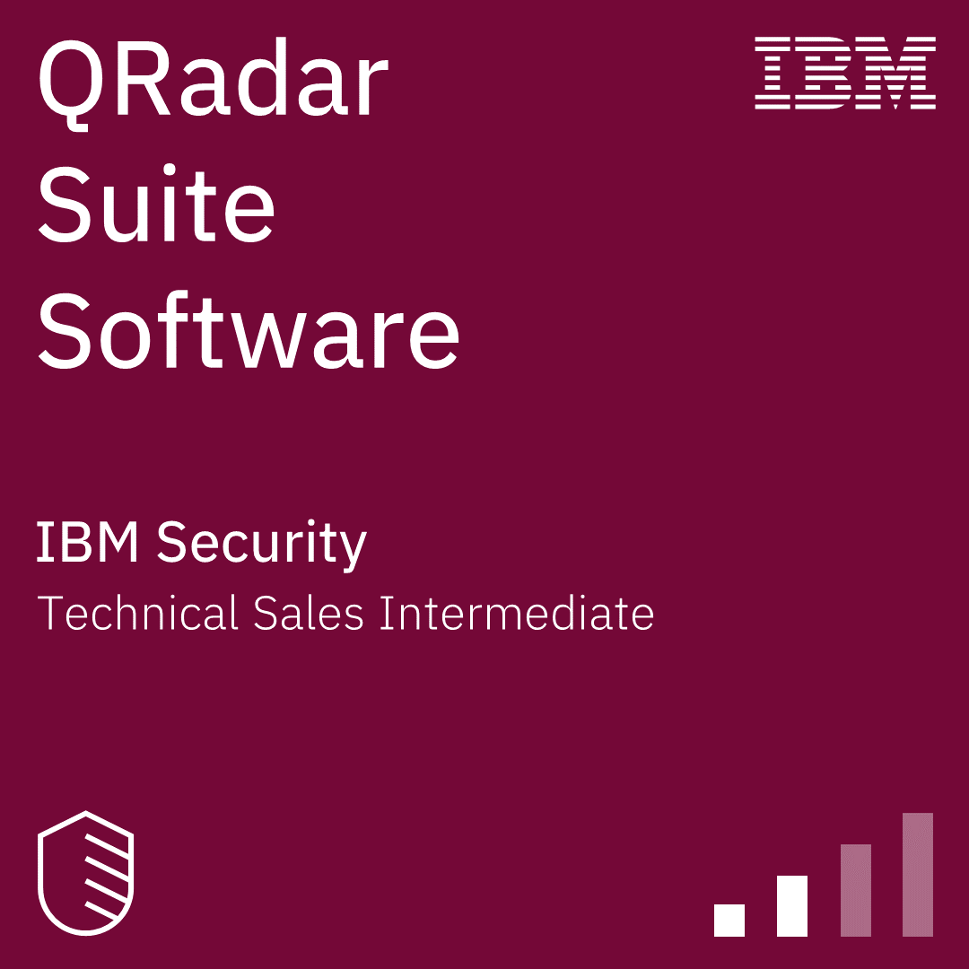 QRadar Suite Software Technical Sales Intermediate - Credly