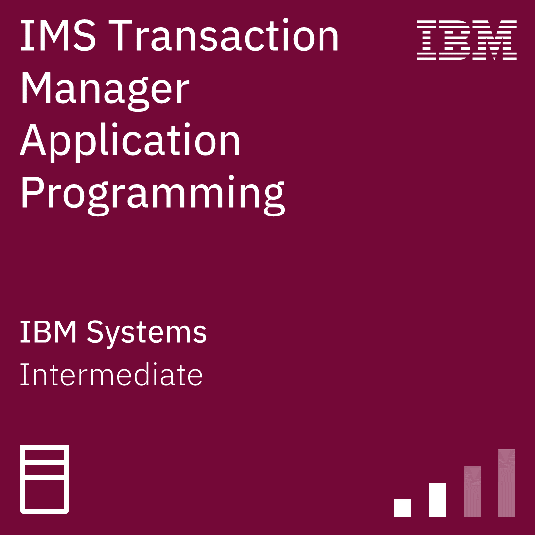 IMS Transaction Manager Application Programming - Credly