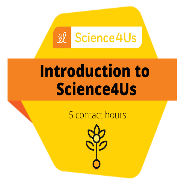 Introduction to Science4Us (5 Hours) - Credly