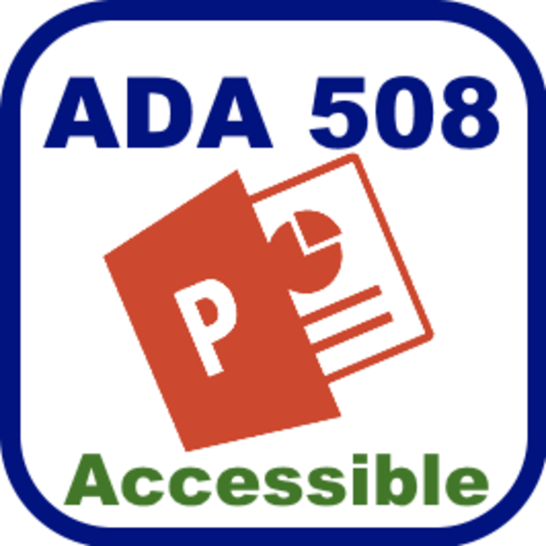 ADA 508 Accessible Documents - Microsoft PowerPoint - Credly
