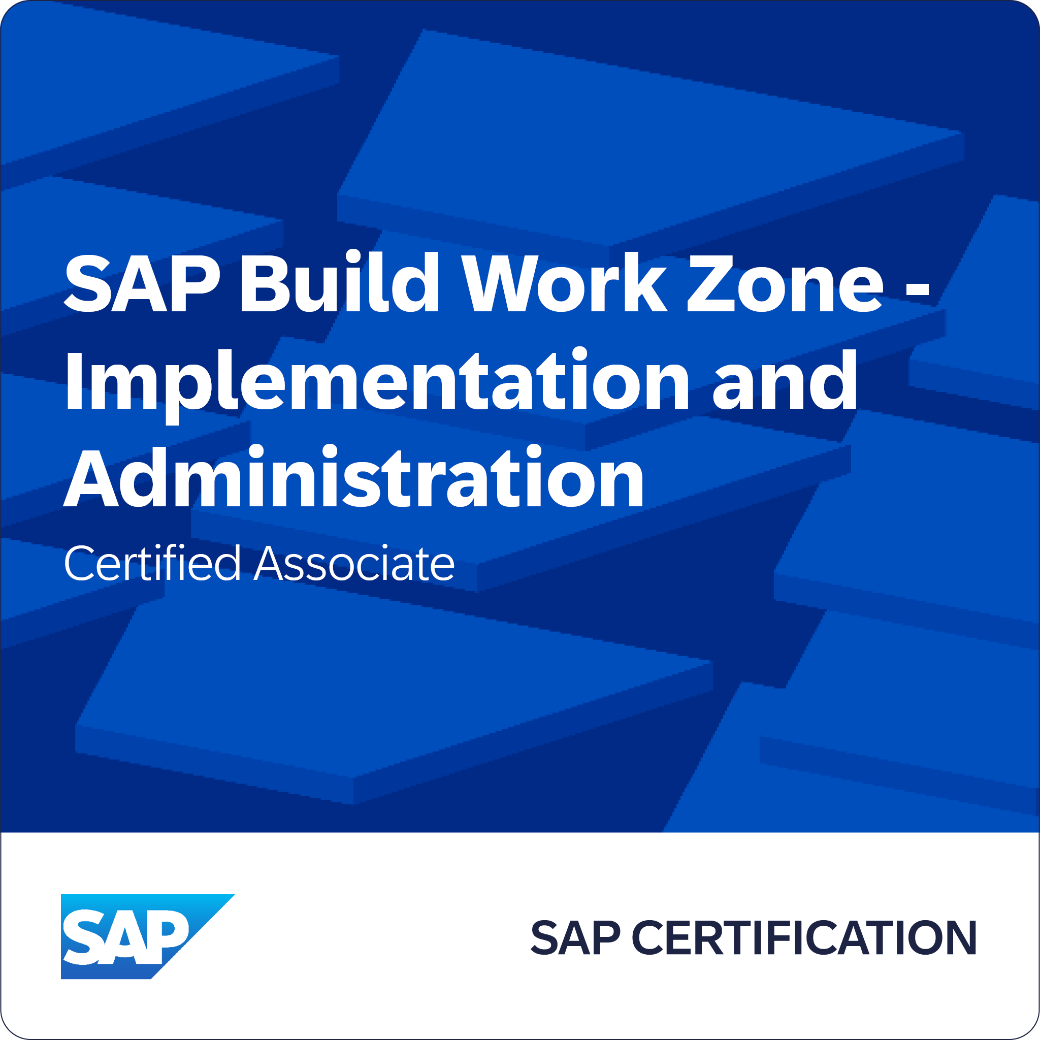 SAP Certified Associate - SAP Build Work Zone - Implementation and ...