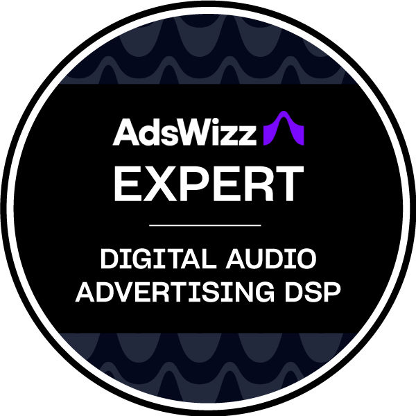 ADSWIZZ EXPERT – DIGITAL AUDIO ADVERTISING DSP - Credly