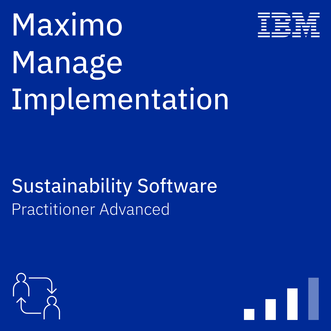 Maximo Manage Implementation Practitioner Advanced - Credly