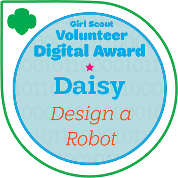 GS STEM Volunteer Daisy Robotics 3 - Design a Robot - Credly