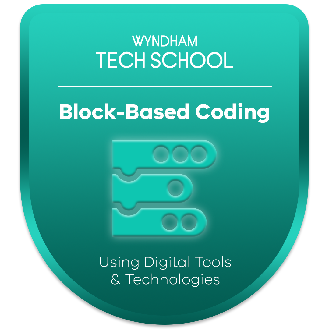 Using Digital Tools & Technologies: Block-Based Coding - Credly