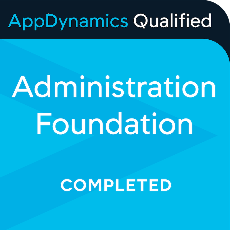 AppDynamics Qualified Administration Foundation - Credly