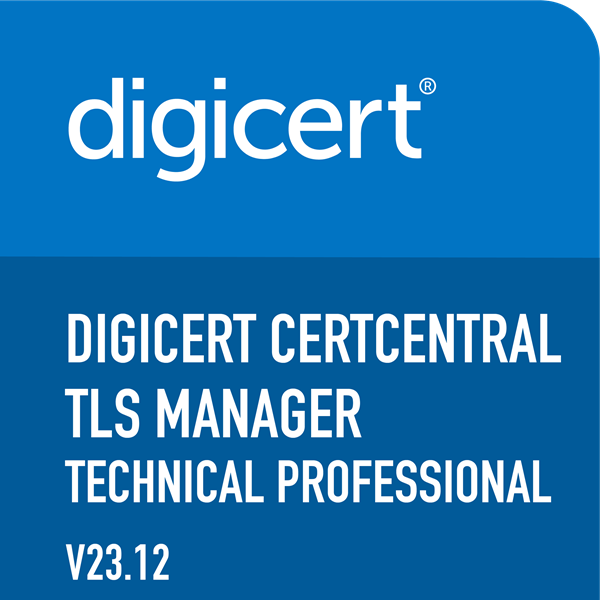 DigiCert CertCentral TLS Manager Technical Professional V23.12 - Credly