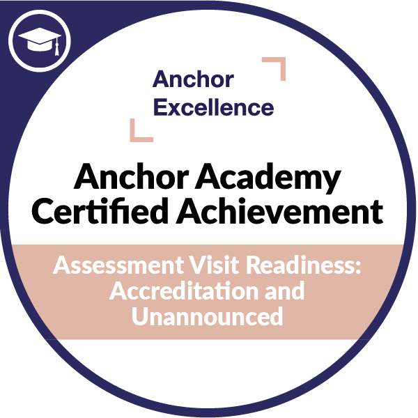Assessment Visit Readiness: Accreditation and Unannounced - Credly