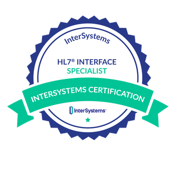 InterSystems HL7® Interface Specialist - Credly