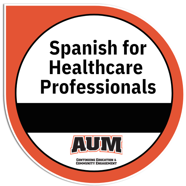 Spanish for Healthcare Professionals - Credly