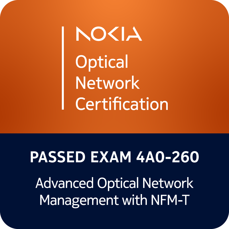 Nokia Advanced Optical Network Management with NFM-T Exam - Credly