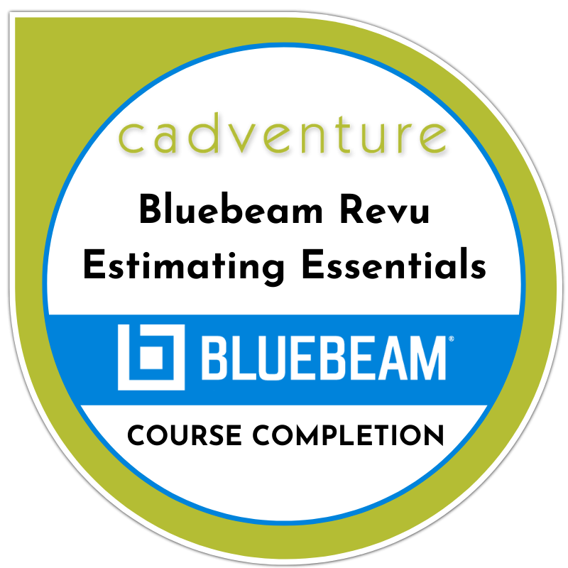 Bluebeam Revu Estimating Essentials - Credly