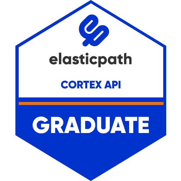 Elastic Path Commerce Cortex API Graduate - Credly