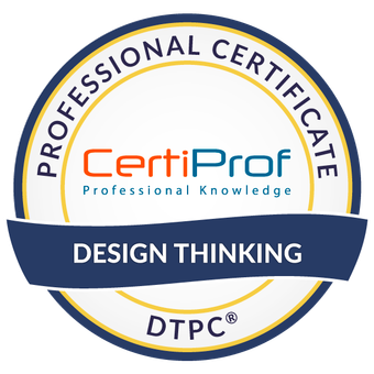 Design Thinking Professional Certificate - DTPC® - Credly