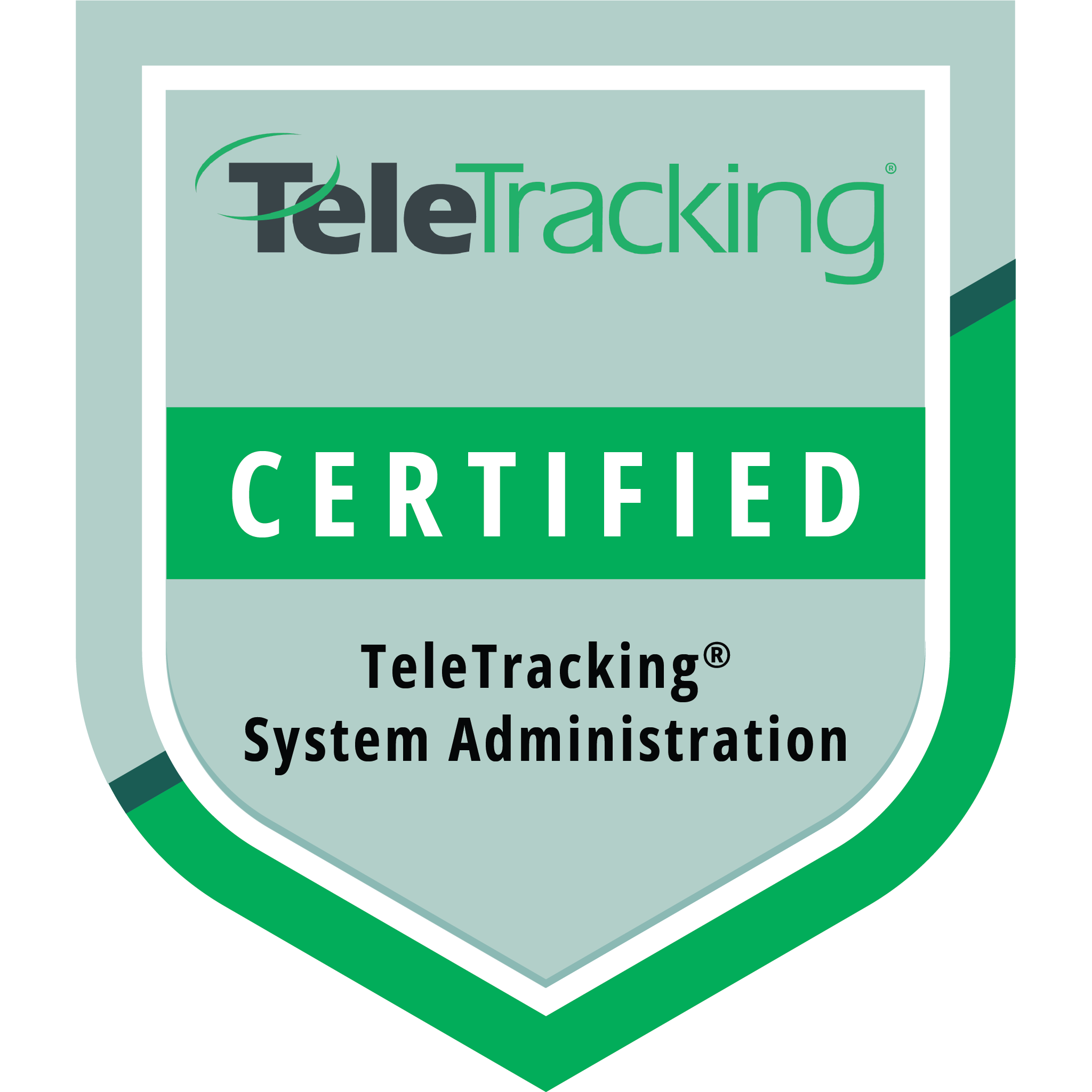 (Client) TeleTracking System Administration Certification - Credly