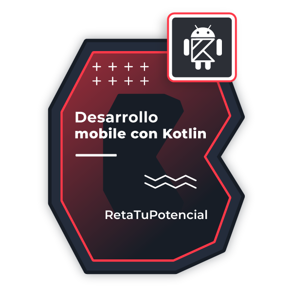 Desarrollo mobile con Kotlin - Credly