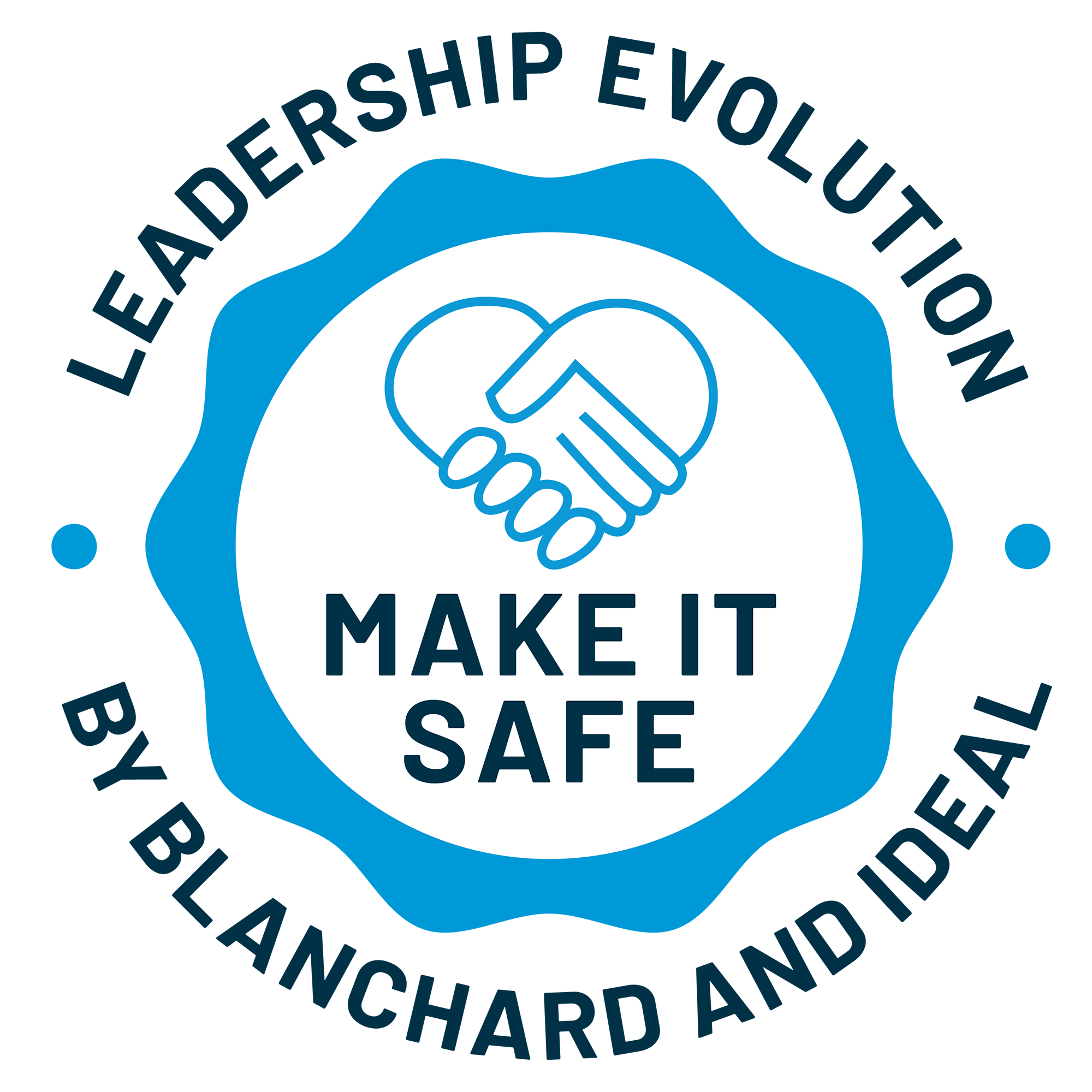 Leadership Evolution: Make It Safe - Credly