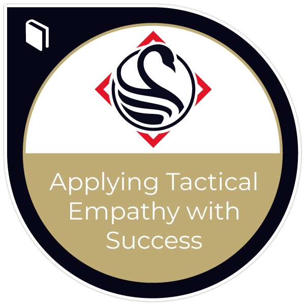 Applying Tactical Empathy with Success - Credly