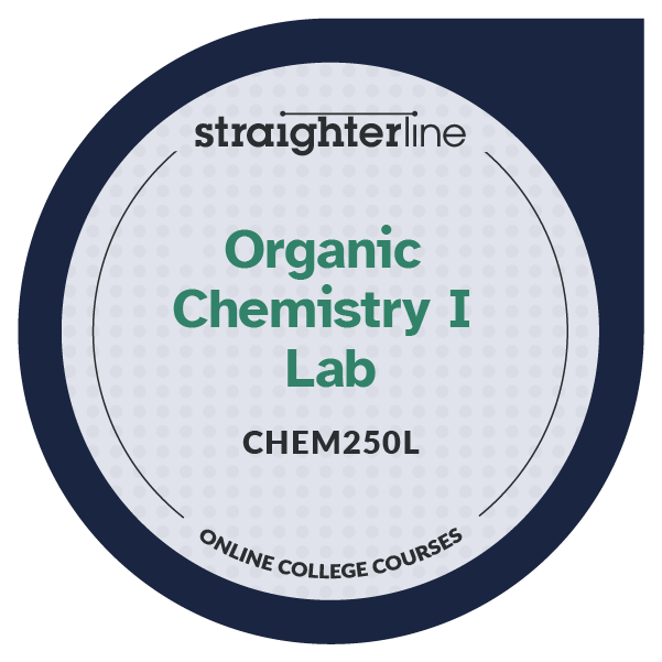 CHEM250L: Organic Chemistry I Lab (v.1) - Credly