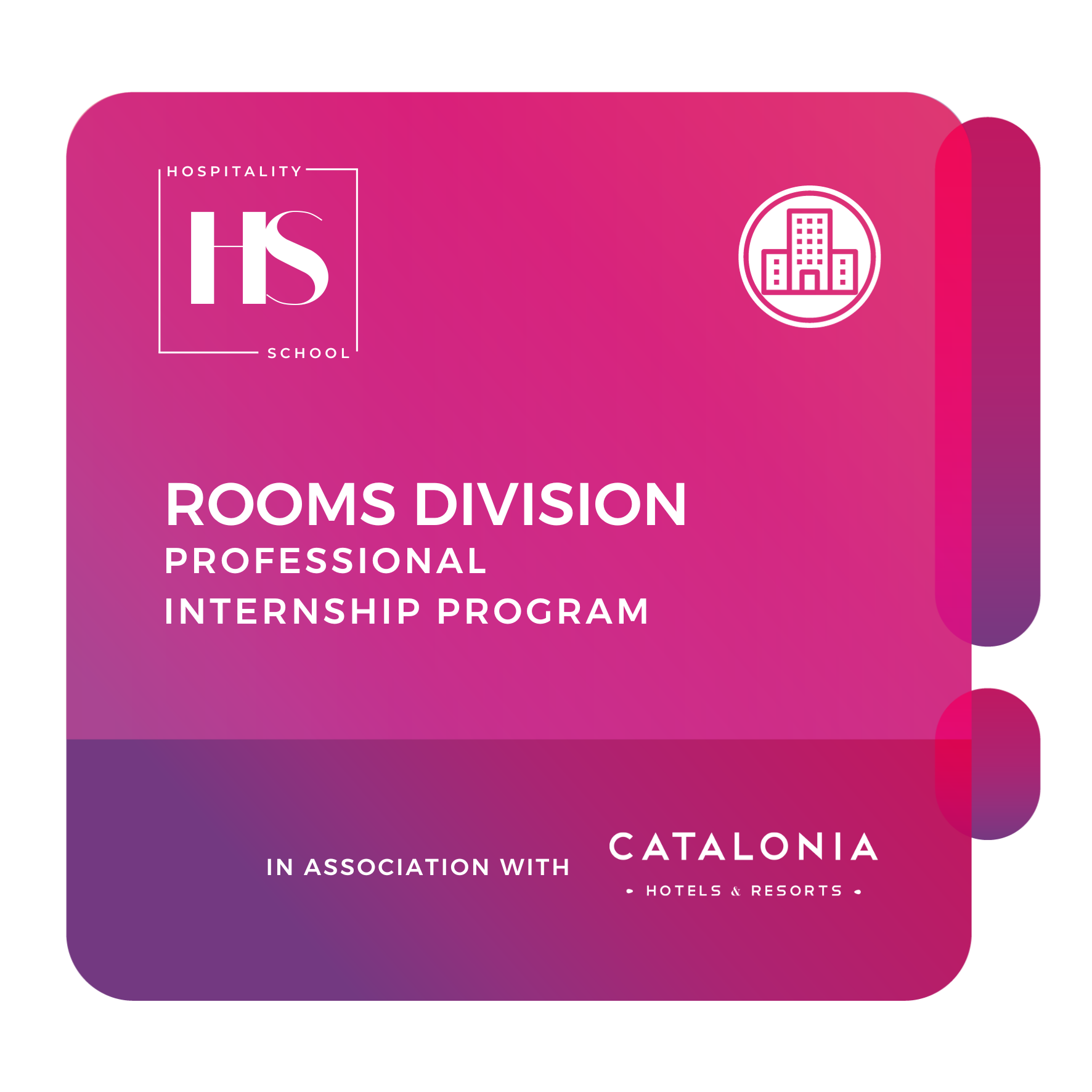 Rooms Division Professional Internship Program - Catalonia Hotels & Resorts - Credly