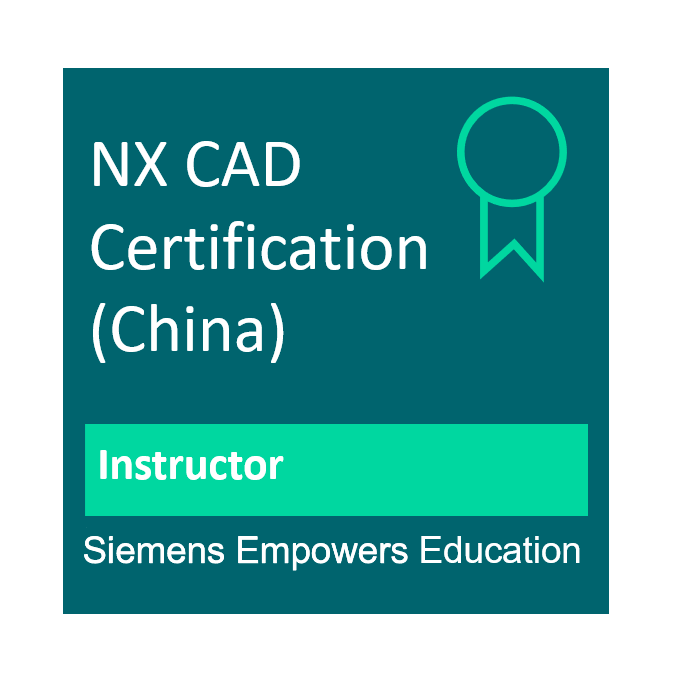 NX CAD Certification- Instructor (China) - Credly