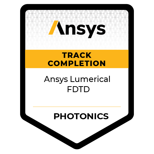 Ansys Track Completion: Ansys Lumerical FDTD - Credly