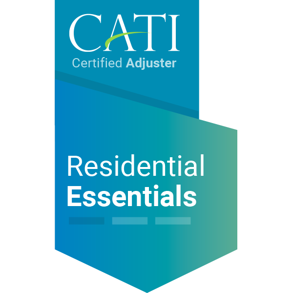 CATI Certified Adjuster: Residential Essentials - Credly