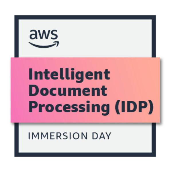 Intelligent Document Processing Immersion Day - Credly