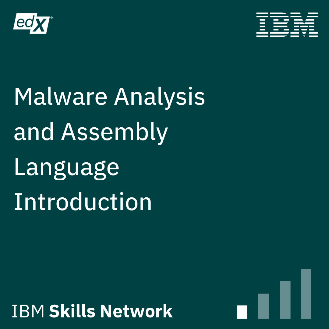 Malware Analysis and Assembly Language Introduction - Credly