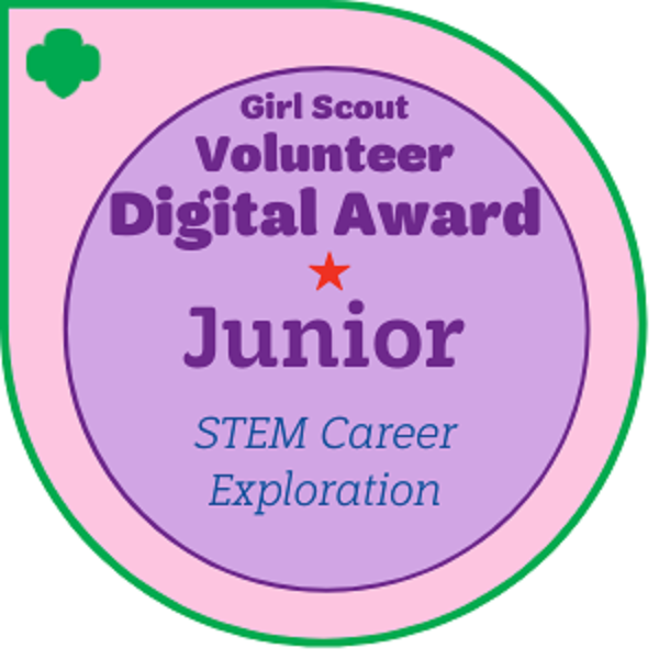 GS STEM Volunteer Junior STEM Career Exploration - Credly