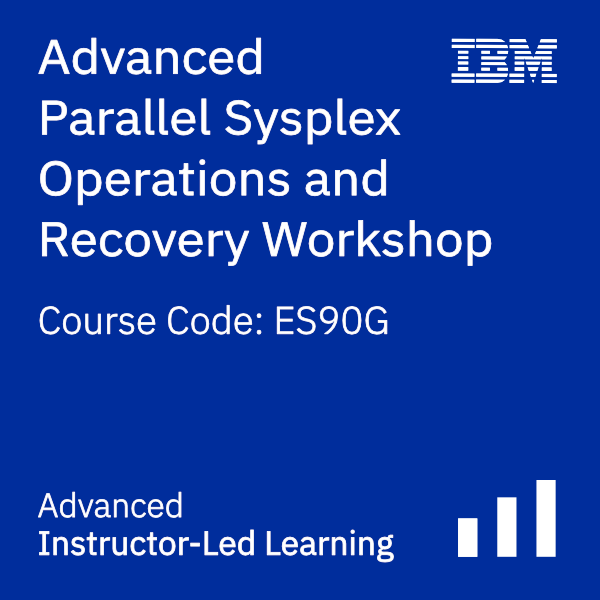 Advanced Parallel Sysplex Operations and Recovery Workshop - Code ...